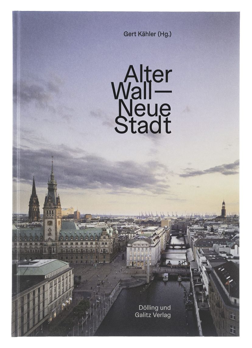 Alter Wall – Neue Stadt - Publikationen - gmp Architekten
