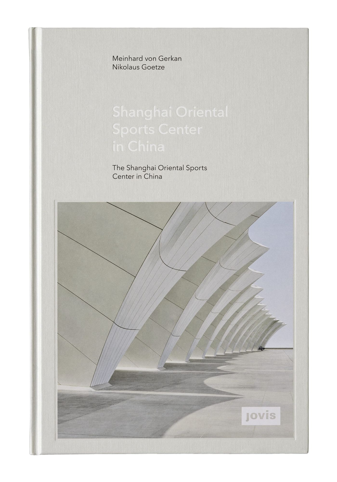 gmp FOCUS: The Shanghai Oriental Sports Center in China - Publications ...